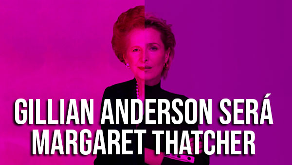 Netflix: Gillian Anderson será Margaret Thatcher en “The Crow ...